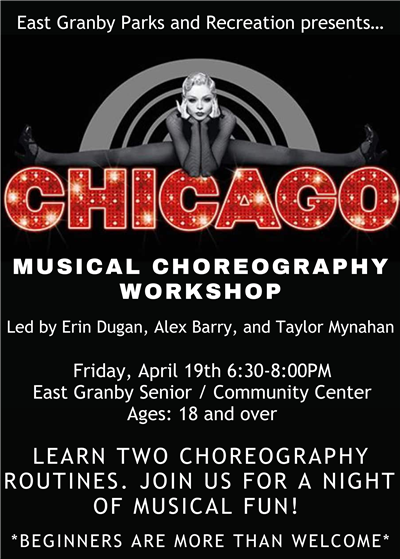 East Granby Recreation Department: "Chicago" Musical Choreography Workshop